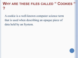 Internet cookies | PPT