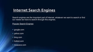 Presentation on INTERNET | PPT | PPTX
