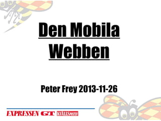 Den mobila webben, av Peter Frey | PPT