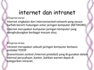 Internet dan intranet | PPT
