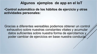 Internet de las cosas (Internet of things) loT.pptx
