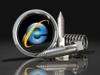 Internet explorer 10 | PPTX