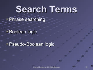 Internet Explorer and Outlook Express | PPT