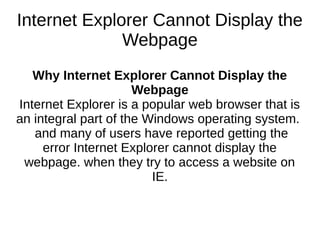 Internet Explorer cannot Display the Webpage | PPT