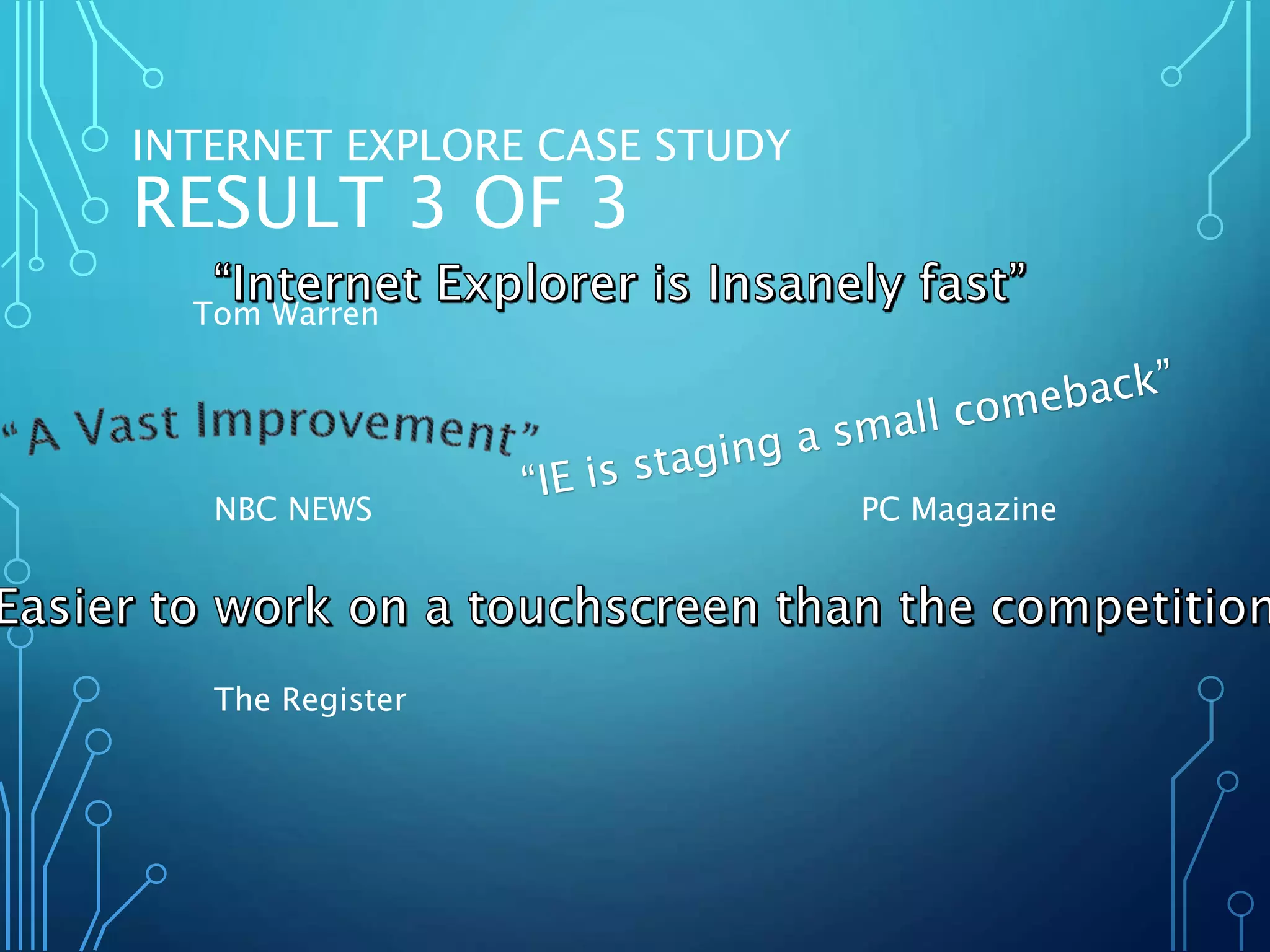 Internet explorer case study | PPTX