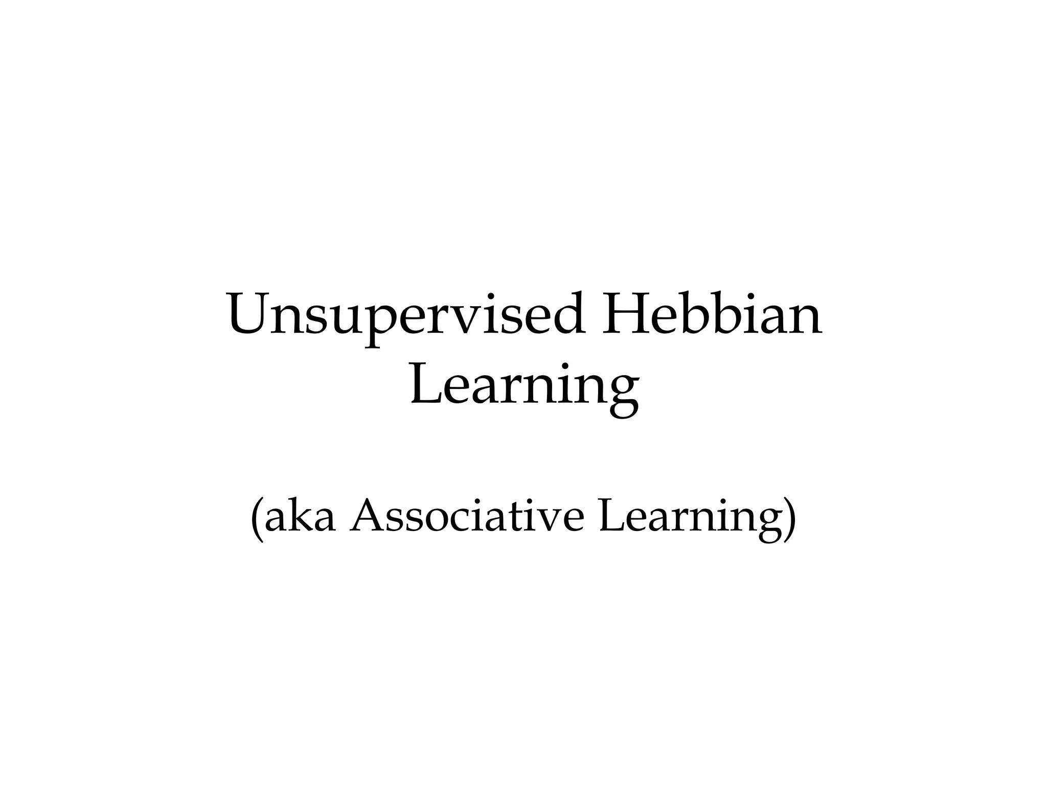 Hebbian Learning | PPT