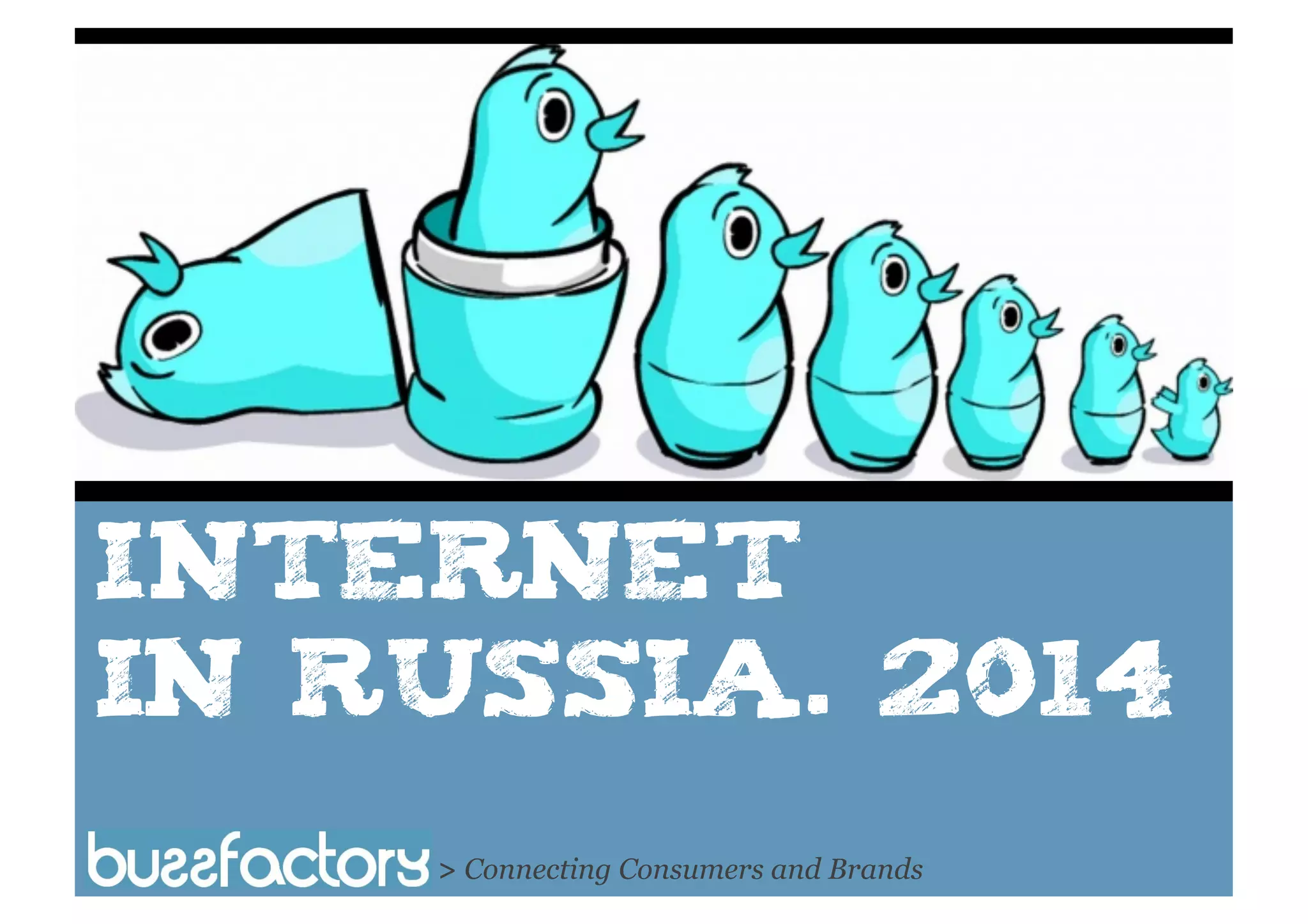 Internet in Russia. 2014 [statistics & trends] | PPT