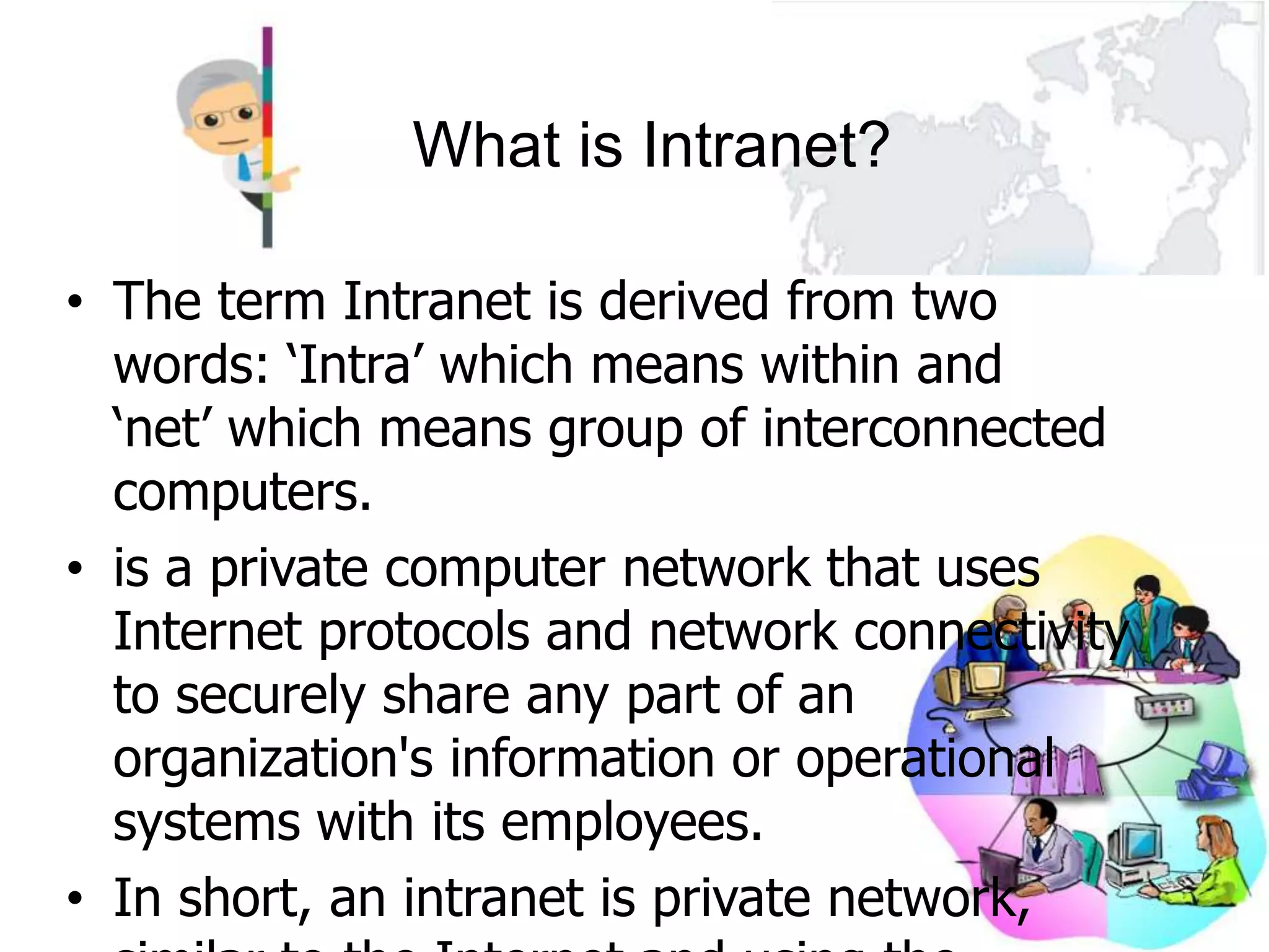 Internet, intranet and extranet | PPTX