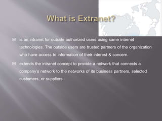 Internetintranetandextranet.. | PPTX