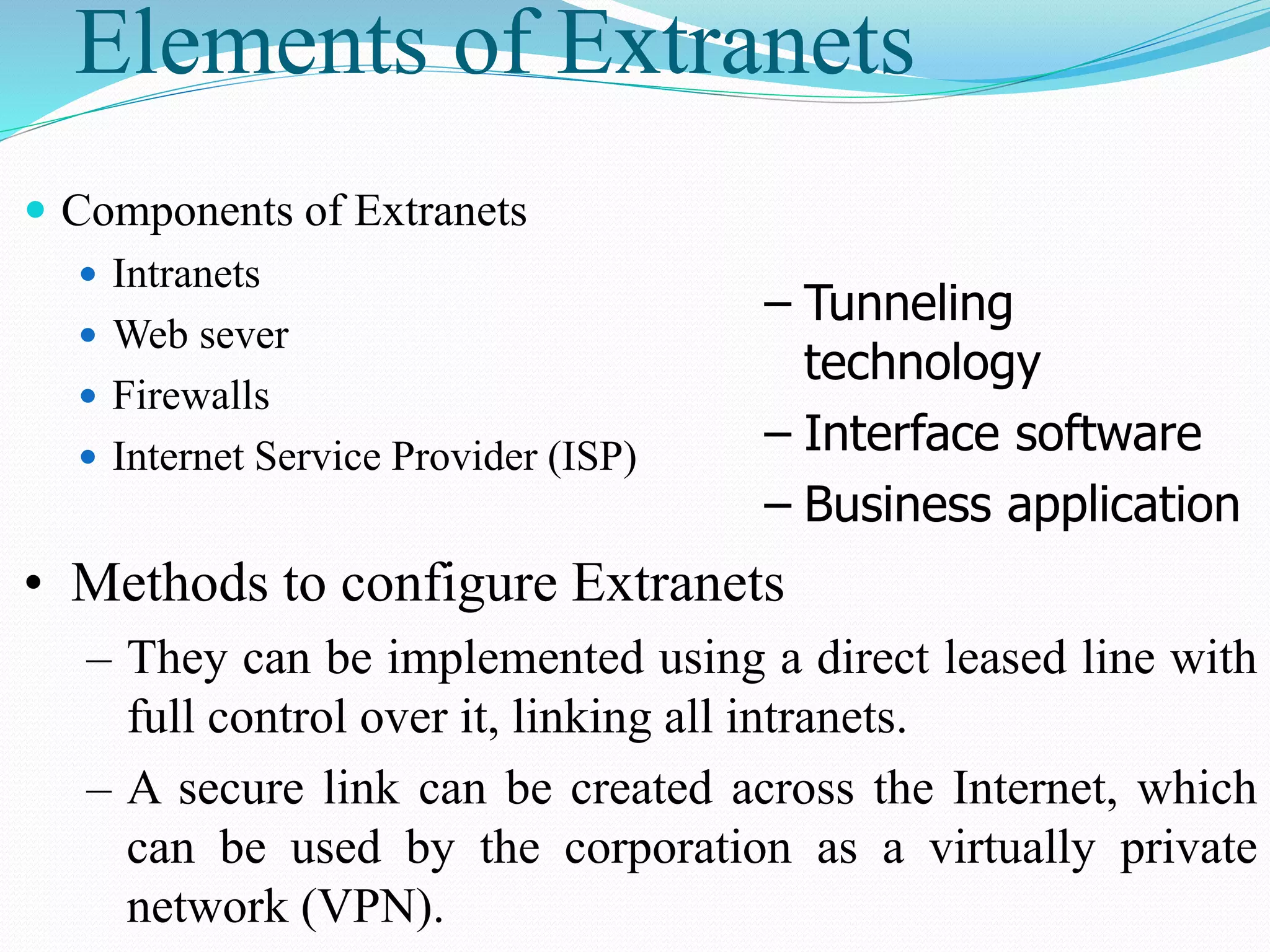 Internet, Intranet and Extranet | PPTX
