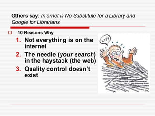 Internet, libraries and librarianship | PPTX