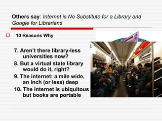 Internet, libraries and librarianship | PPTX