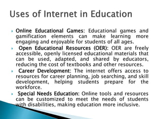 Internet, Meaning, Concept, Types and uses of internet in education.pptx