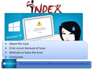 Internet not connected in windows 10 | PPT