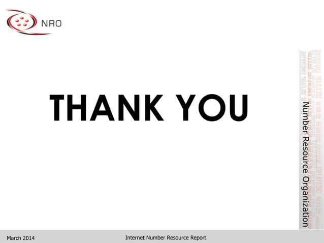 Global Internet Number Resource Status Report | PPT