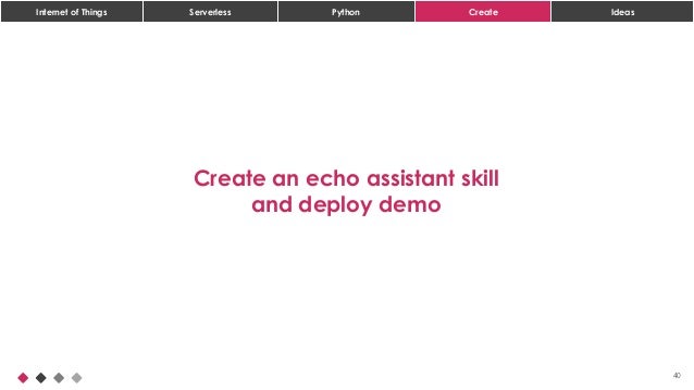 Internet Of Python Iot With Python And Serverless Sonal Raj Hyd