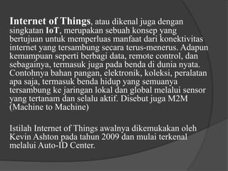 Penjelasan Singkat Internet of things | PPTX