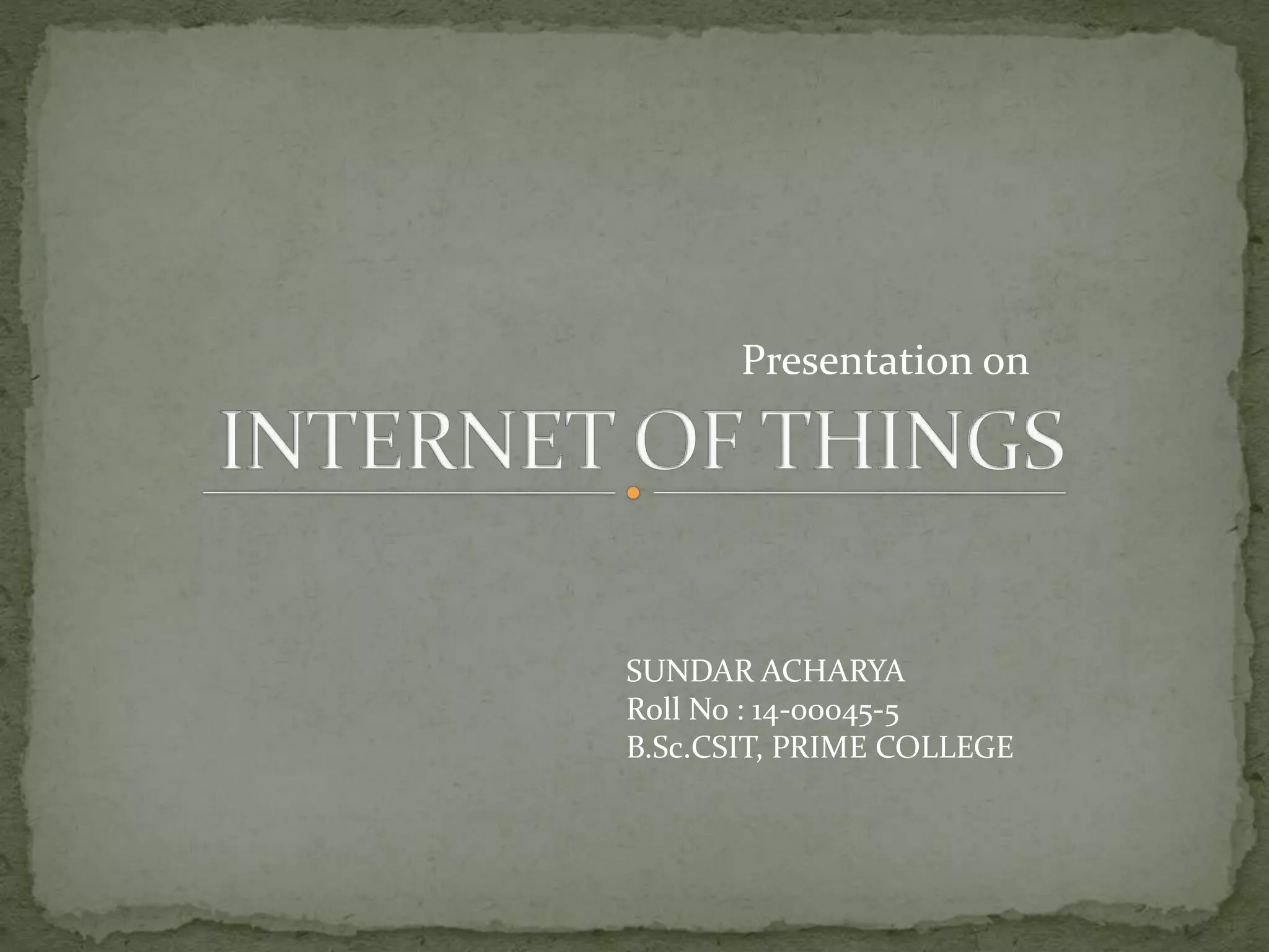 Internet of things | PPT
