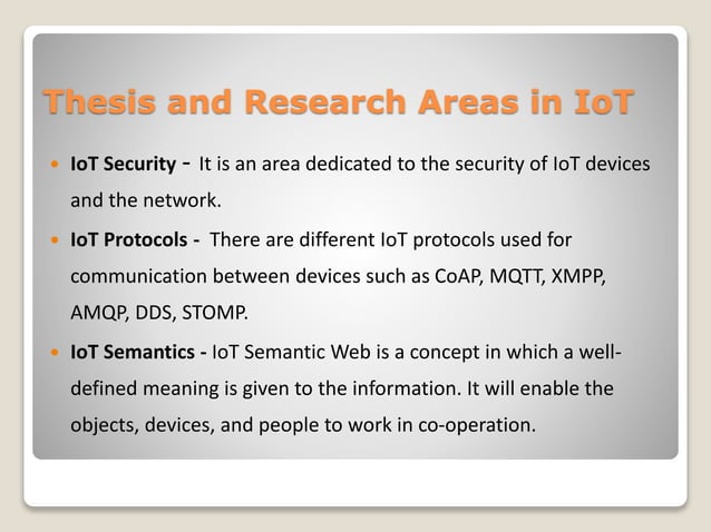 Internet of Things(IoT) - Introduction and Research Areas for Thesis | PPTX