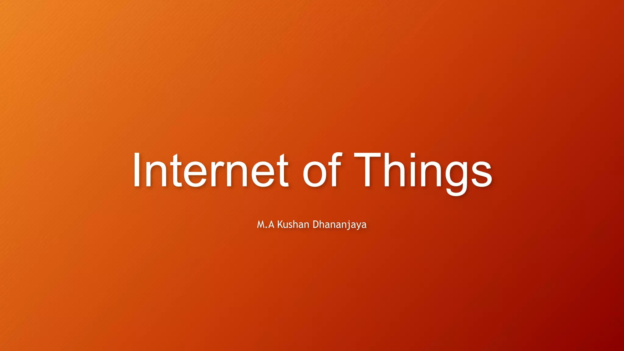 Internet of Things | PPT