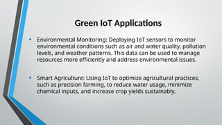 Internet of things (IOT) and Green Computing | PPTX