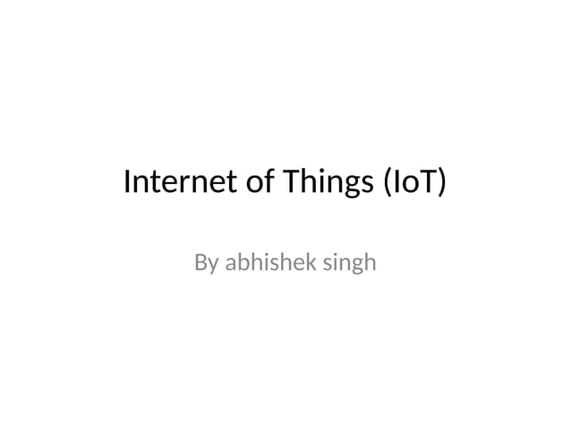 introduction to basic Internet of Things.pptx