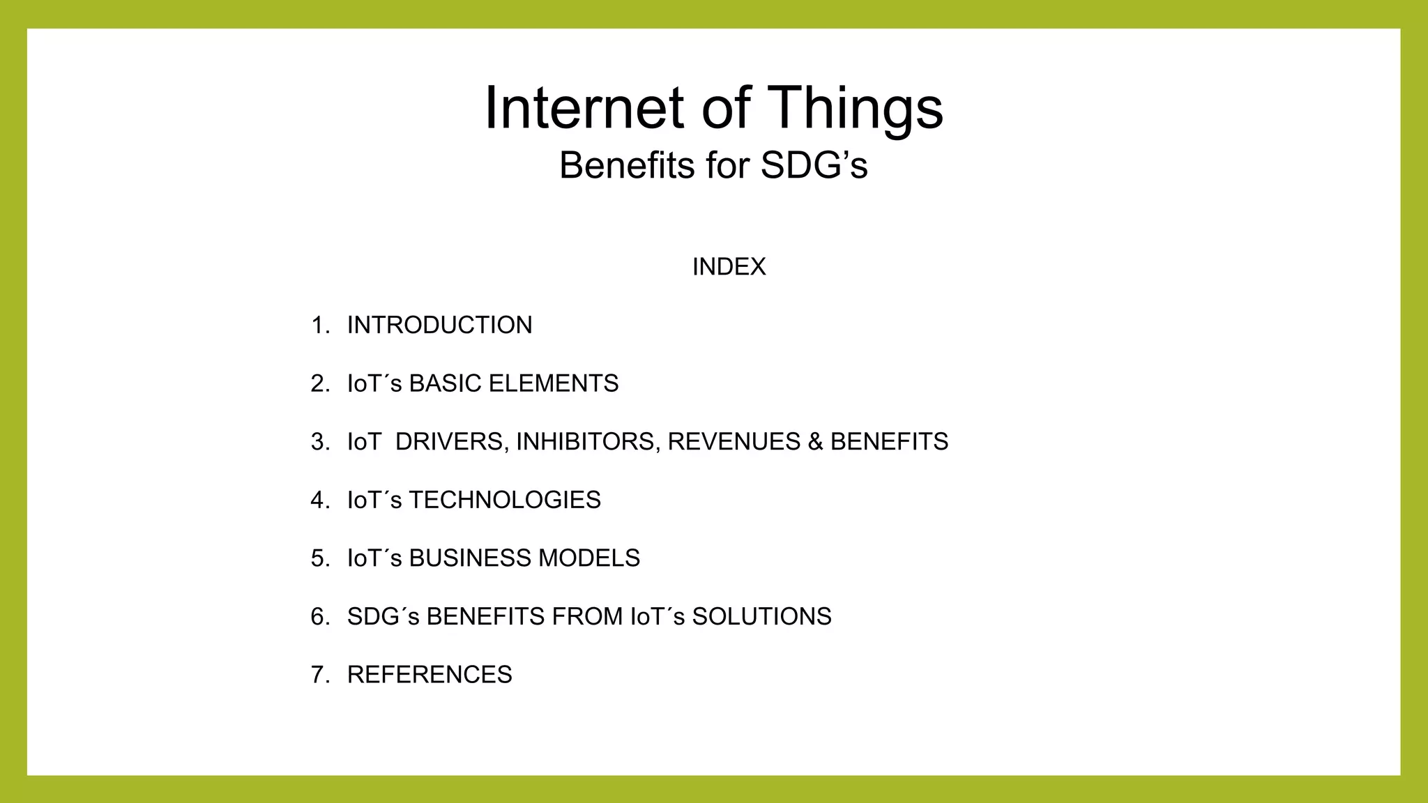 Internet of things Benefits for SDG´s | PPT