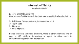 Internet of things Benefits for SDG´s | PPT