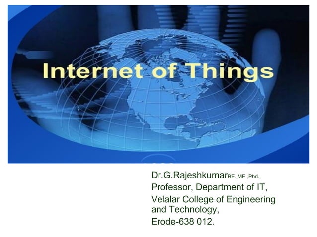 Internet of Things(IOT)_Seminar_Dr.G.Rajeshkumar | PDF