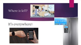 Internet of things(io t) | PPT