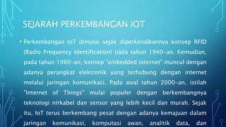 MENGENAL LEBIH DEKAT INTERNET OF THINGS (IOT) | PPTX