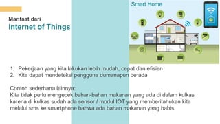Presentasi INTERNET_OF_THINGS_IOT_contoh_aplikasi | PPTX
