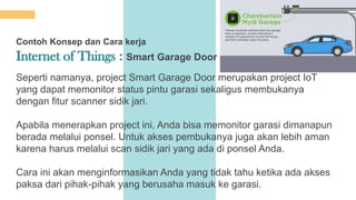 Presentasi INTERNET_OF_THINGS_IOT_contoh_aplikasi | PPTX