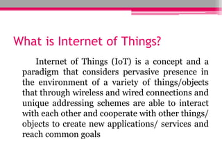 Internet of things ppt | PPTX