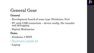 Intro to the Internet of Things using Netduino | PPT
