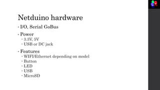 Intro to the Internet of Things using Netduino | PPT