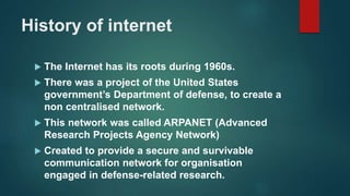 Internet: History, Working and Characteristics | PPTX
