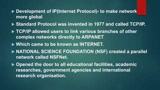 Internet: History, Working and Characteristics | PPTX