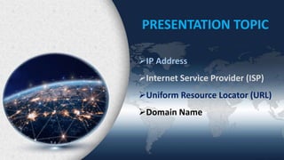Internet Presentation | PPTX | Internet Service Providers | Home Utilities