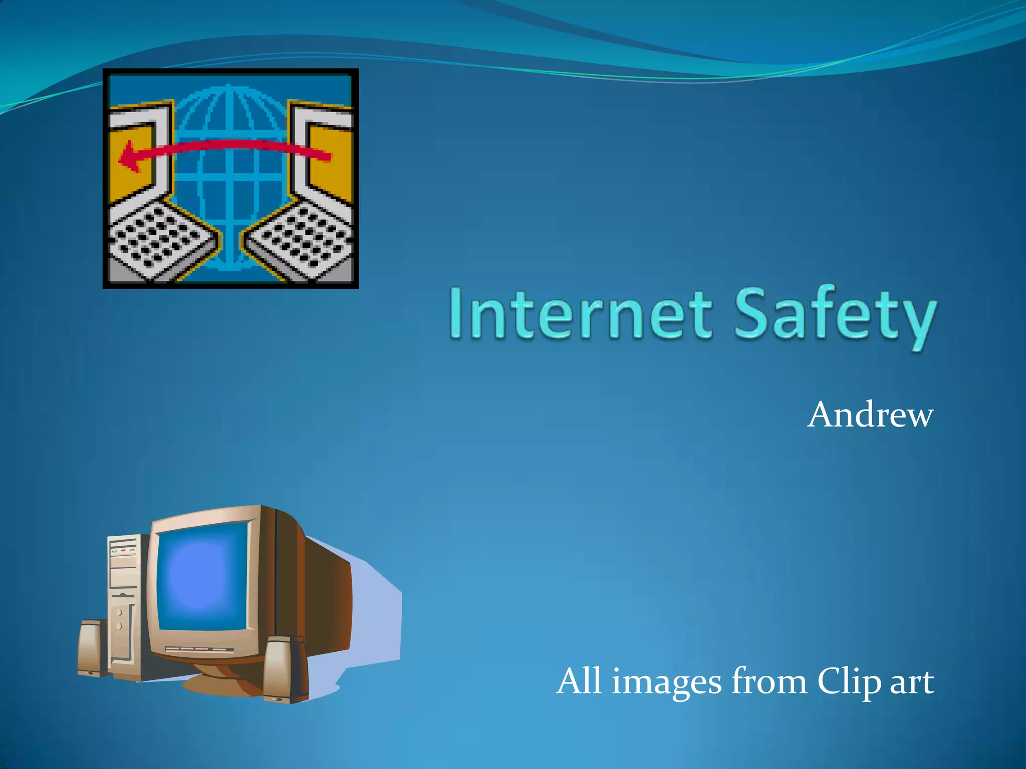 Internet Safety | PPT
