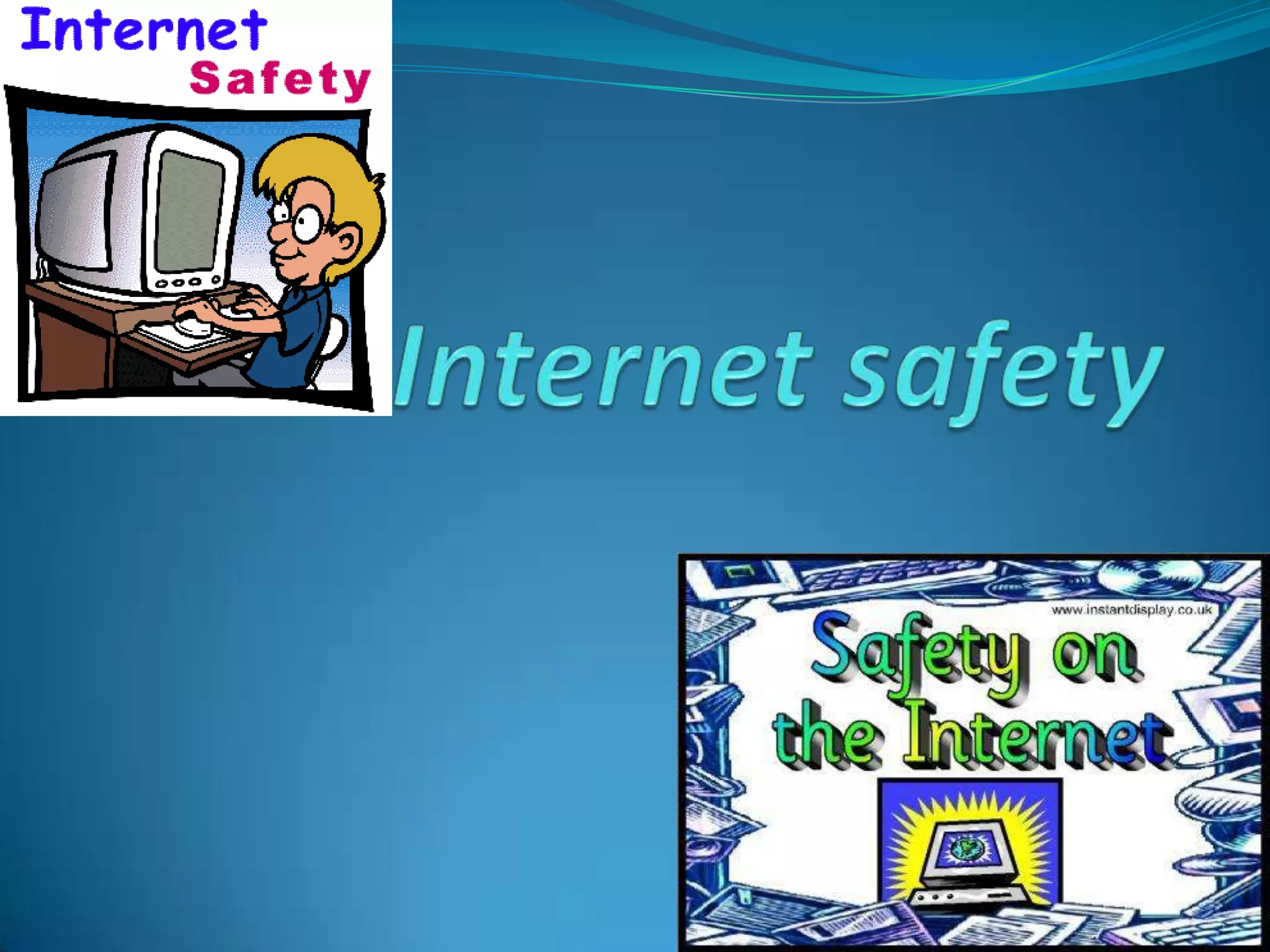 Internet safety | PPTX