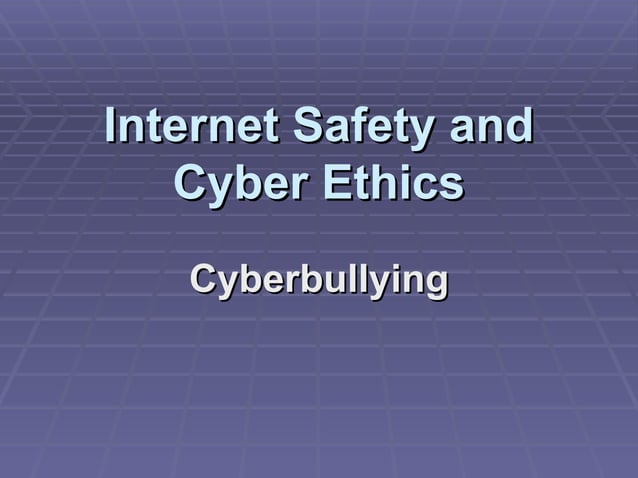 Internet safety cyberbullying | PPT | Internet Safety | Parenting