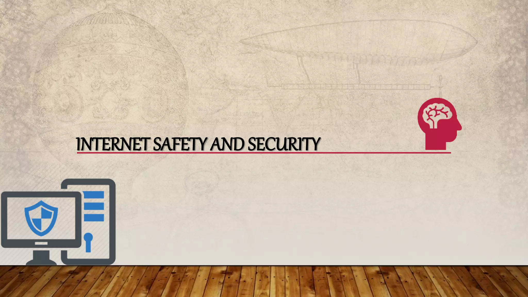Internet safety and security | PPTX