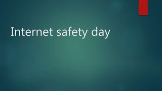 Internet safety day | PPT