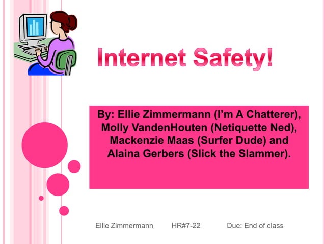Internet Safety (Ez) | PPTX | Internet | Computing