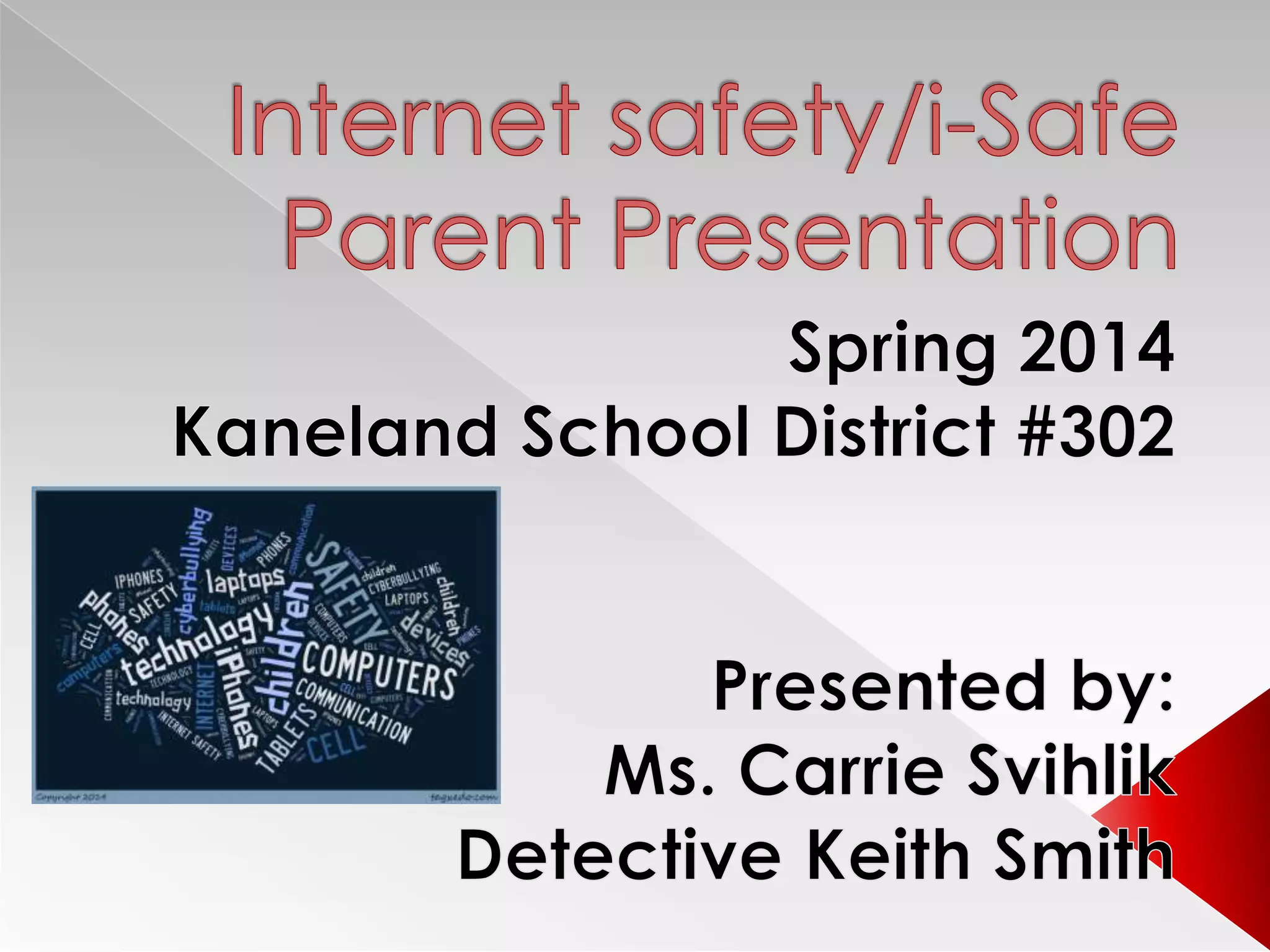 Internet safety presentation 2014 | PPT