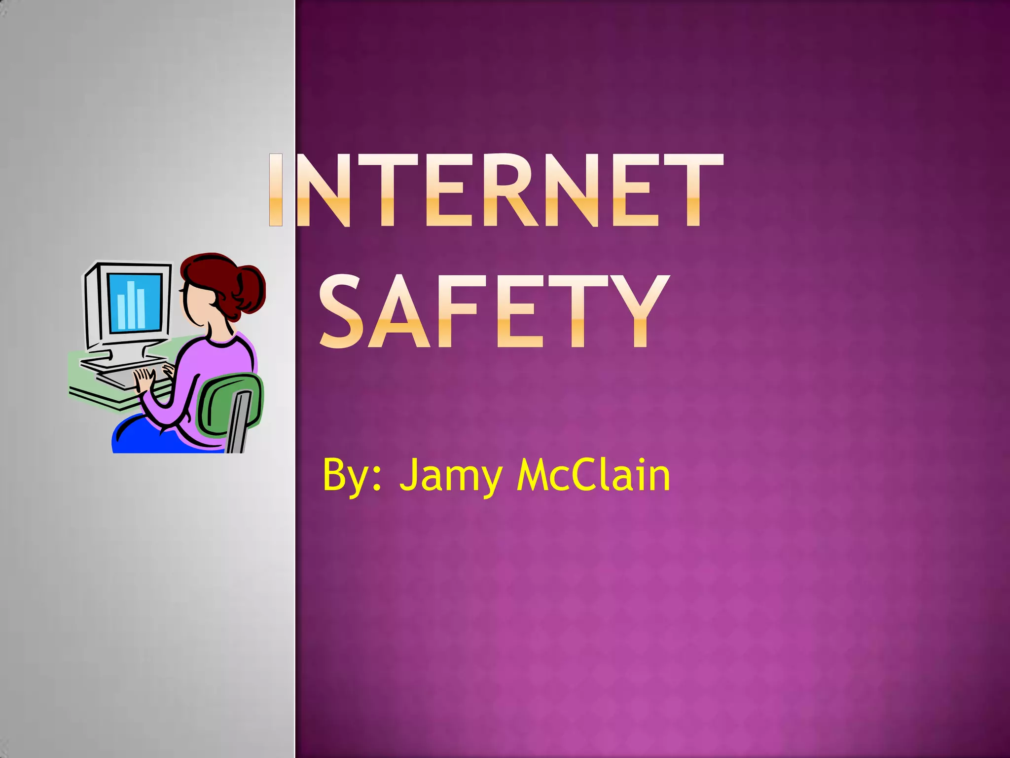 Internet Safty | PPT