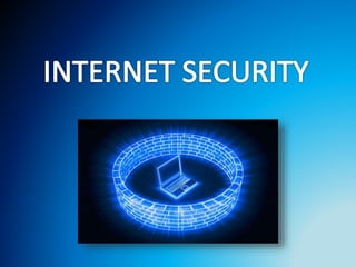 Internet security | PPT