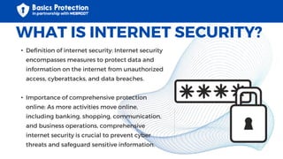 Internet Security Complete with Antivirus - Basics Protection.pptx