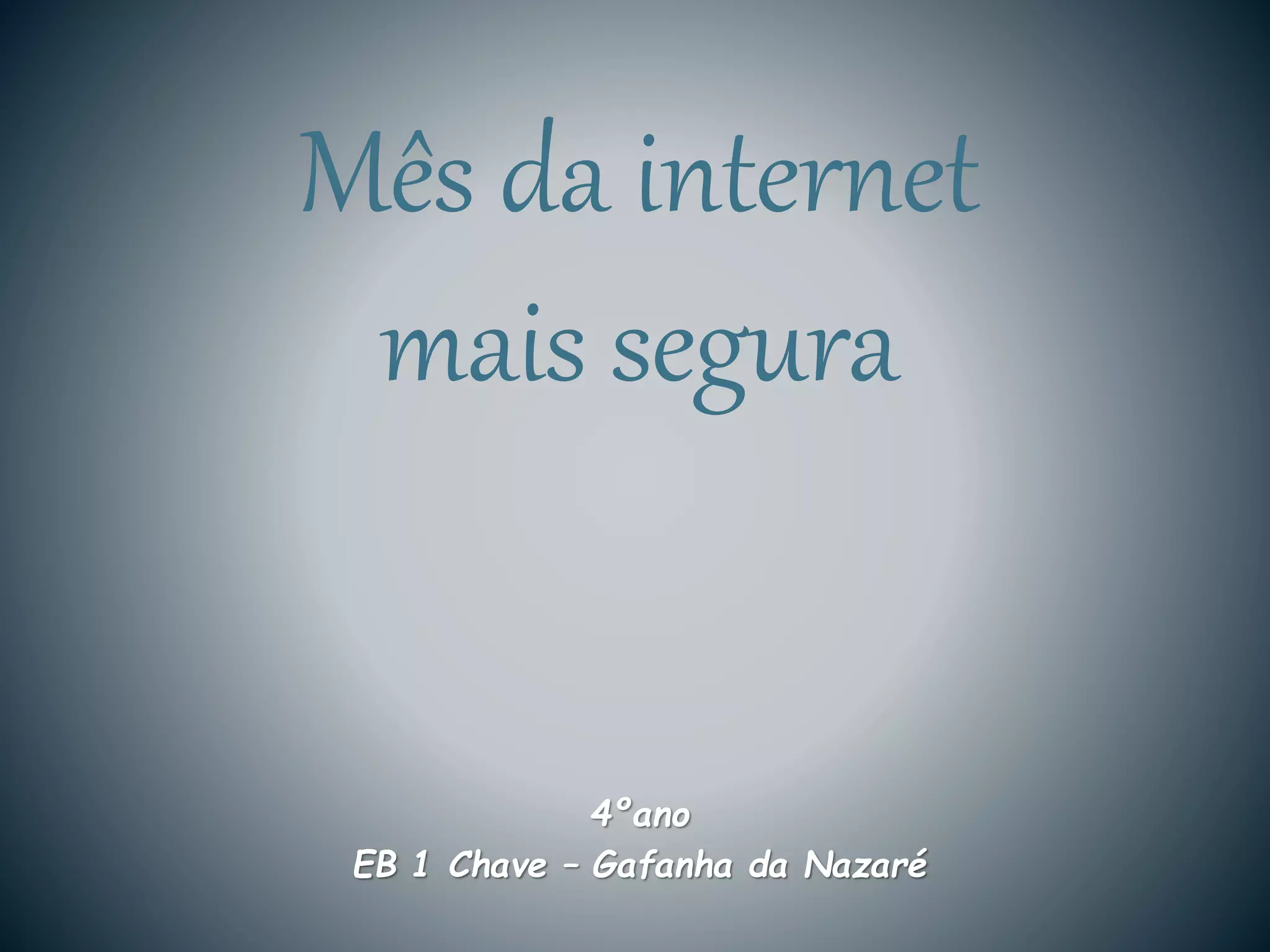Internet/SeguraNet | PPT
